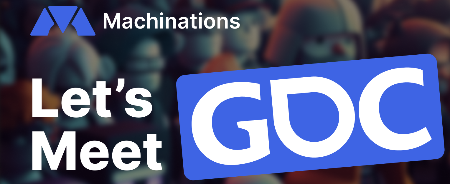 Machinations at GDC 2023 • Machinations.io